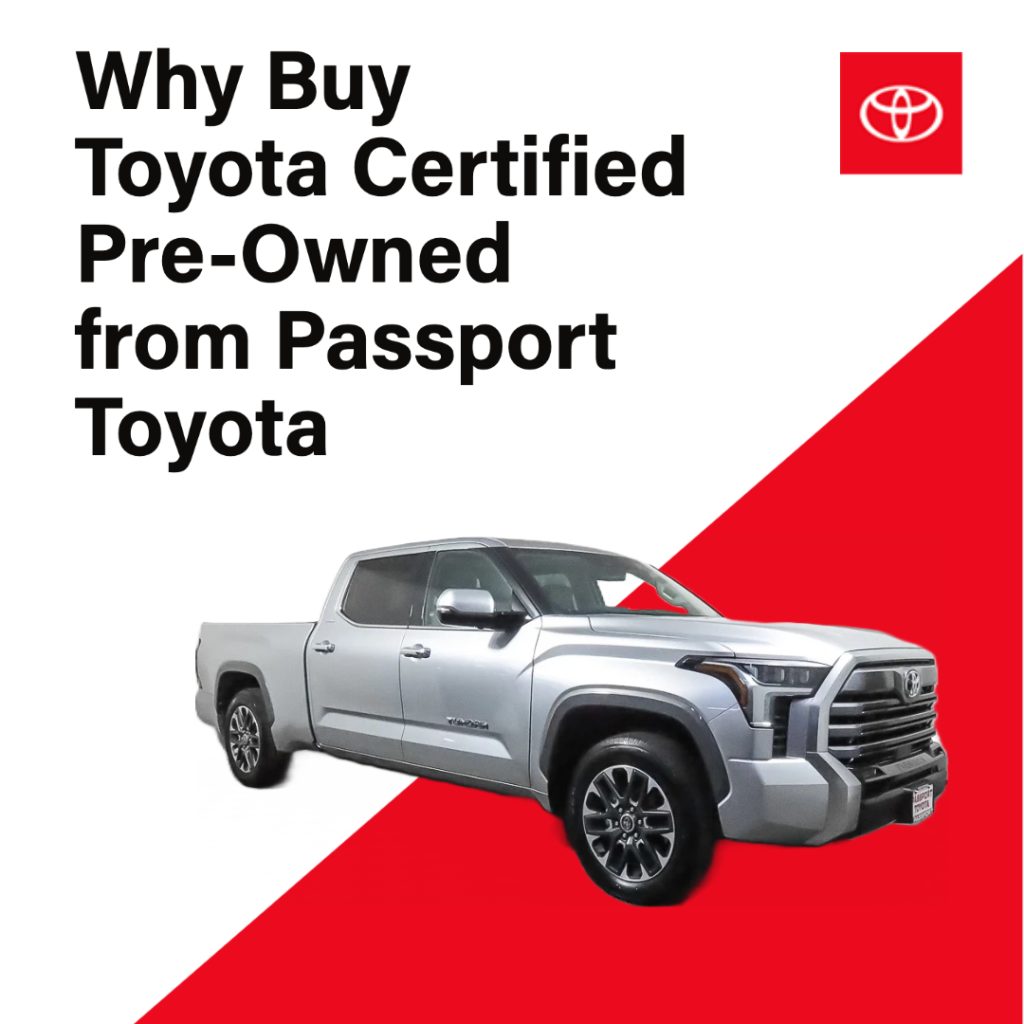 Why buy Toyota Certified Pre-Owned from Passport Toyota - Passport ...